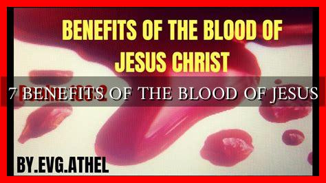 7 BENEFITS OF THE BLOOD OF JESUS - Wadaef
