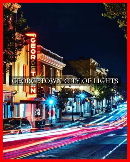 GEORGETOWN CITY OF LIGHTS - Wadaef