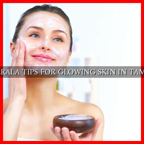 KERALA TIPS FOR GLOWING SKIN IN TAMIL - Wadaef