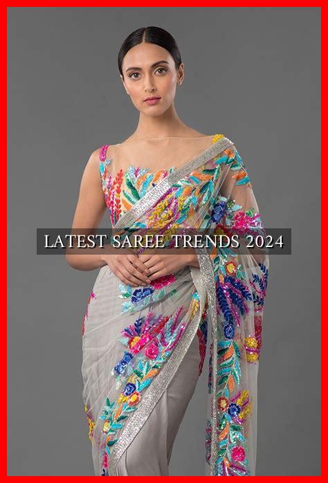 LATEST SAREE TRENDS 2024 - Wadaef