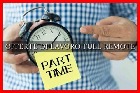 OFFERTE DI LAVORO FULL REMOTE - Wadaef
