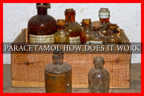 PARACETAMOL HOW DOES IT WORK - Wadaef