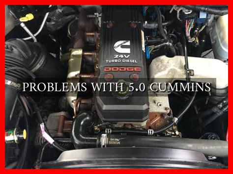 5 0 Cummins Problems
