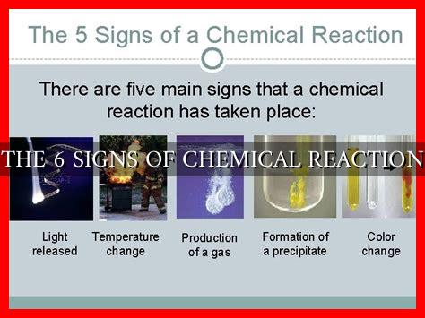 THE 6 SIGNS OF CHEMICAL REACTION - Wadaef