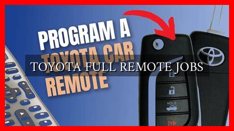TOYOTA FULL REMOTE JOBS - Wadaef