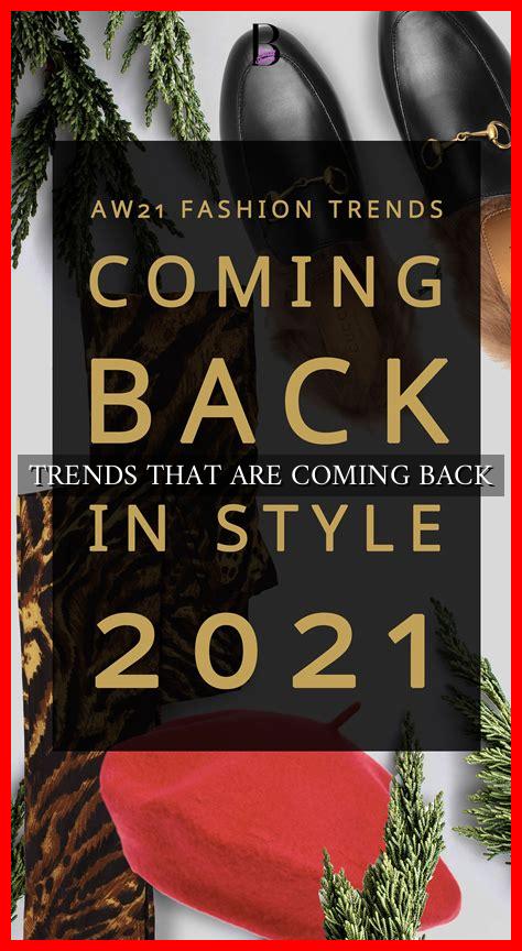 TRENDS THAT ARE COMING BACK - Wadaef
