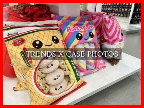 TRENDS X CASE PHOTOS - Wadaef