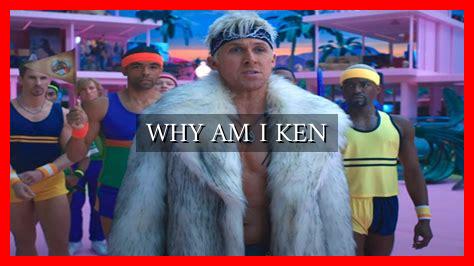 WHY AM I KEN - Wadaef